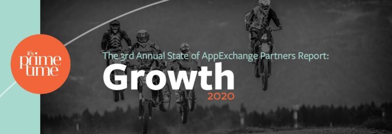 Growth Insights from Our 3rd Annual State of AppExchange Partners ... Growth Insights from Our 3rd Annual State of AppExchange Partners ...